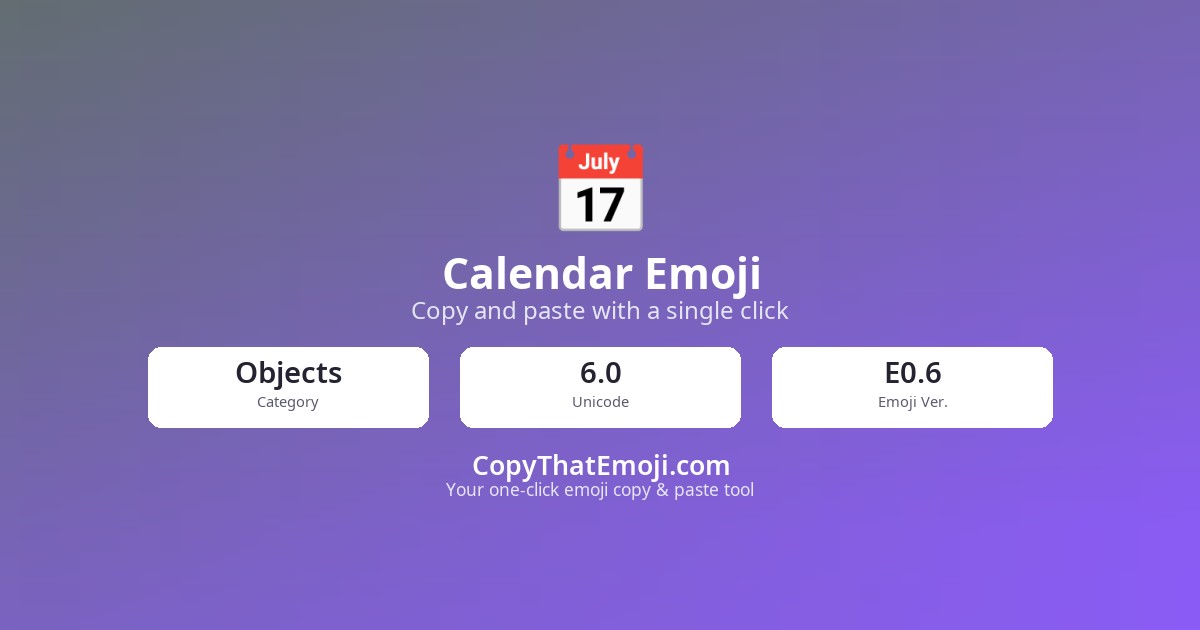 📅 Calendar Emoji (U+1F4C5) — Meaning & Copy