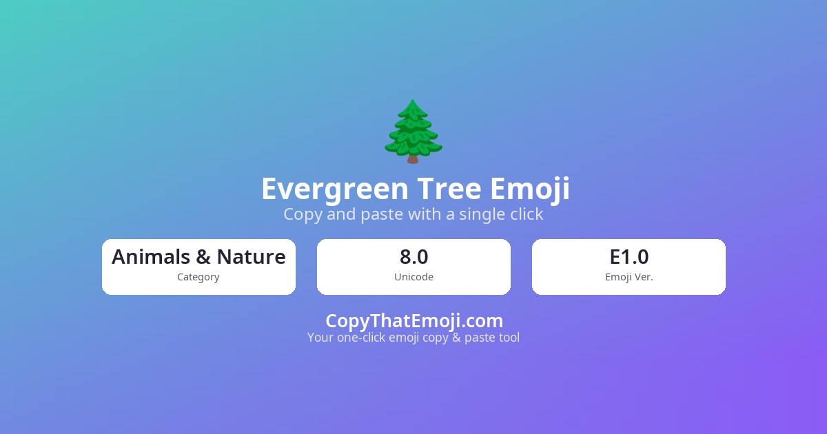 🌲 Evergreen Tree Emoji (U+1F332) — Meaning & Copy