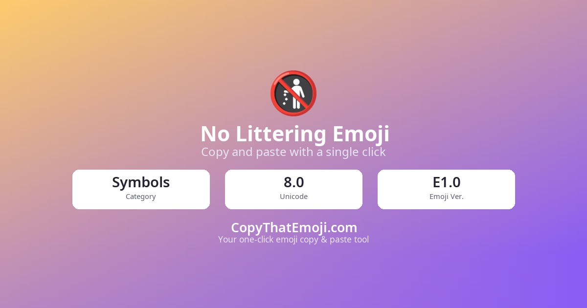 🚯 No Littering Emoji (U+1F6AF) — Meaning & Copy